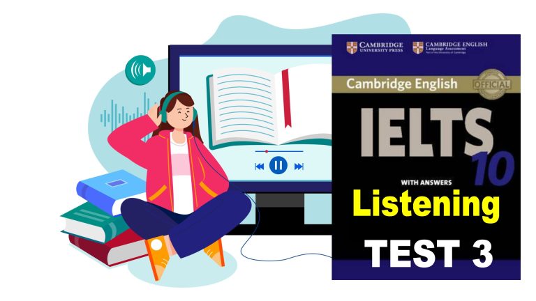 Practice Cambridge Ielts 10 Listening Test 03 With Answer Ielts Ms Ngб ќc