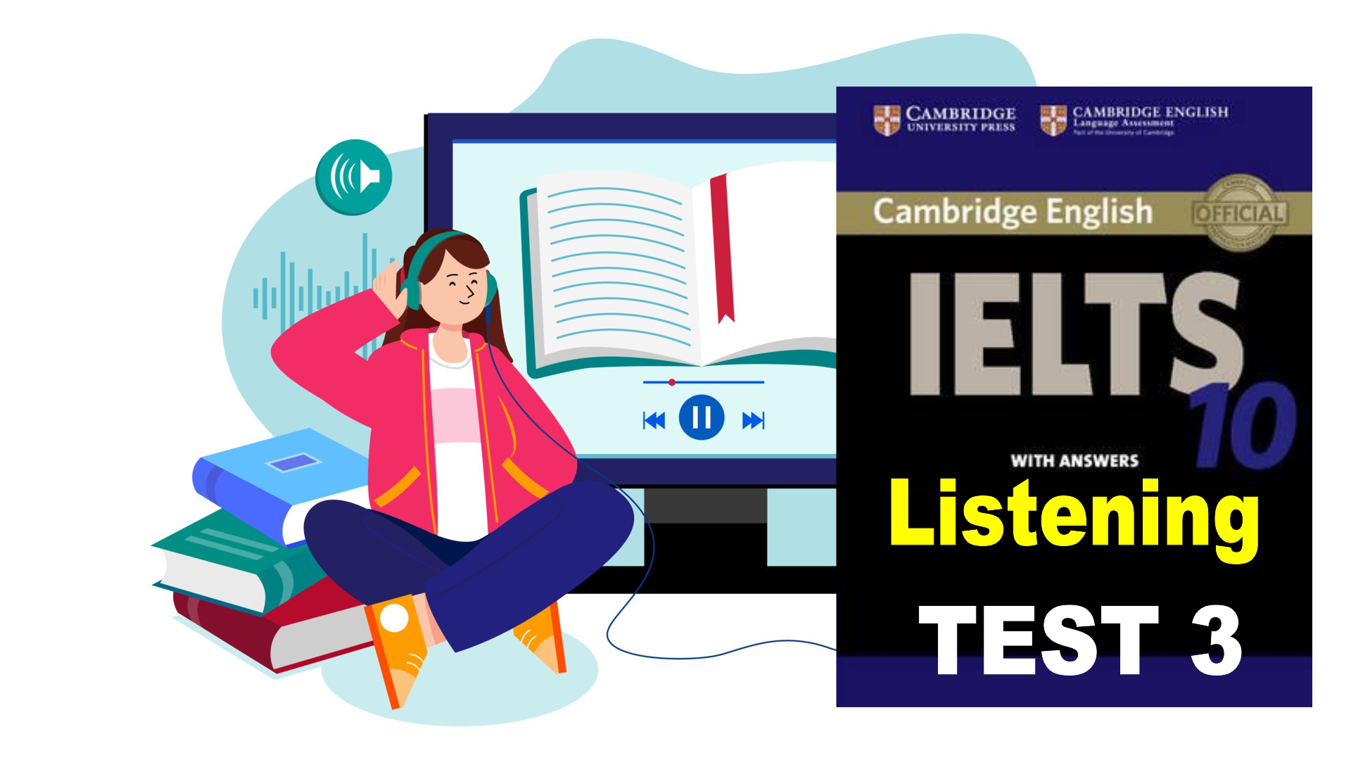 Practice Cambridge IELTS 10 Listening Test 03 with Answer - Ielts Ms Ngọc